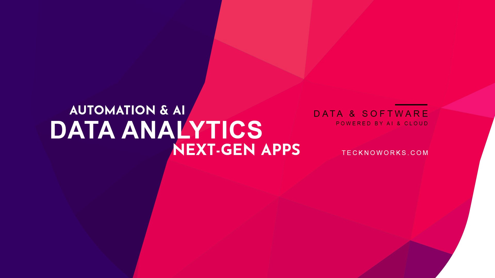 Data Solutions and Next-Gen Software, Powered by Cloud & AI - Tecknoworks
